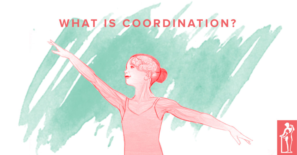 Qu'est-ce que la coordination ? - La Source du Ballet - La Source du ...